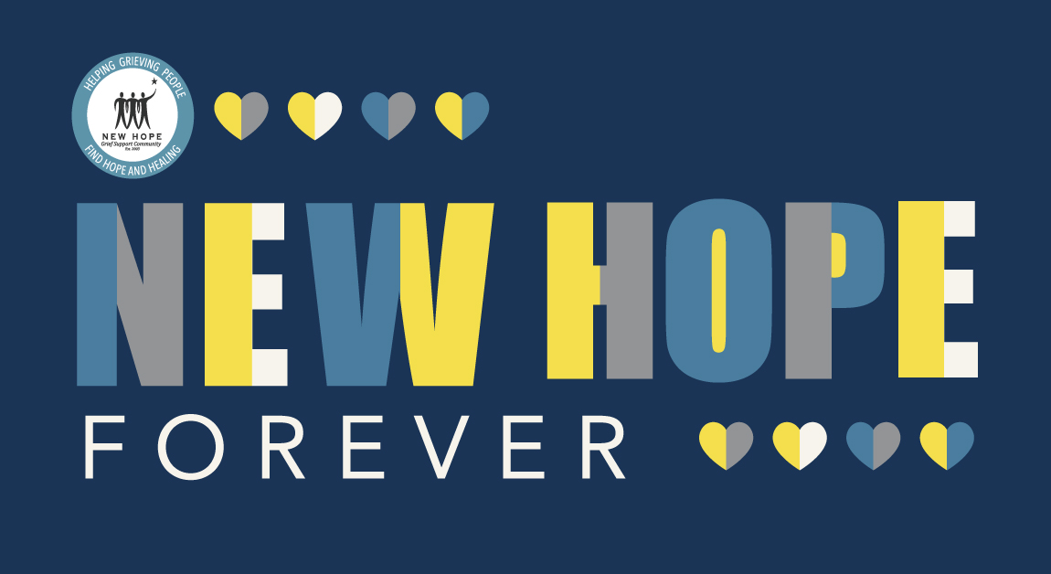New Hope Forever :: New Hope Grief Support Community